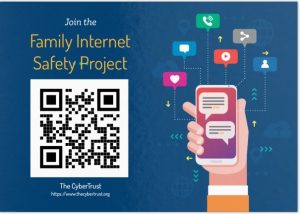 The Cyber Trust Family Internet Safety Project - The Cyber Trust
